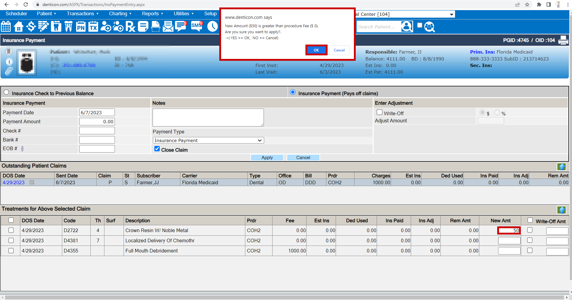 We performed treatment on the patient, and the procedure estimated a ...